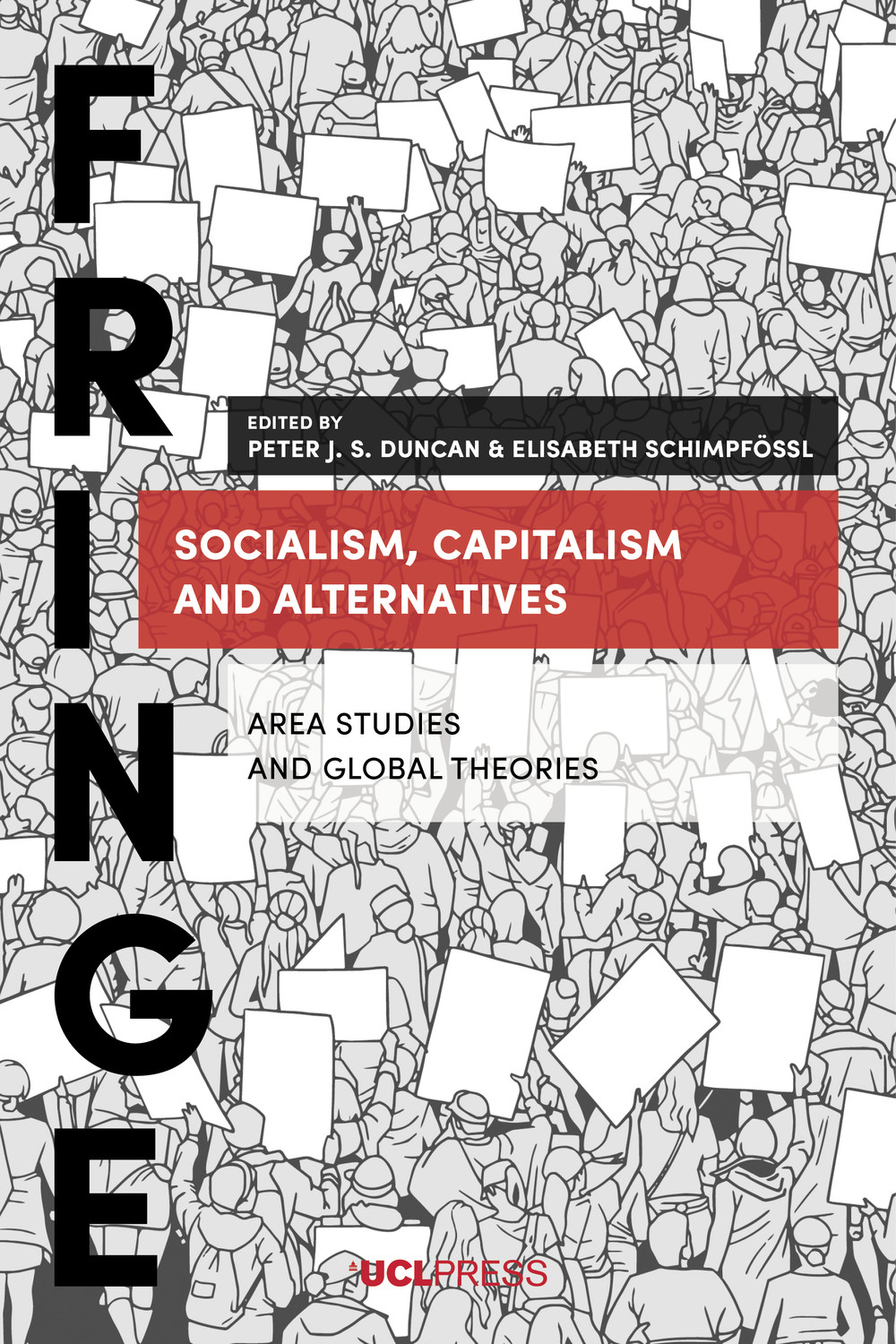 Socialism, Capitalism and Alternatives | UCL Press