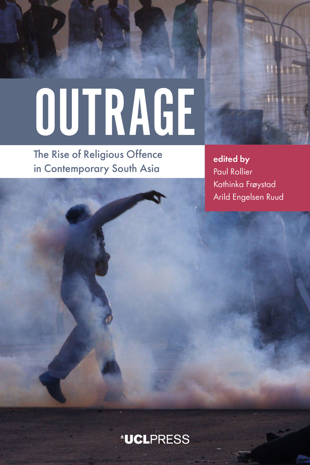 Outrage | UCL Press